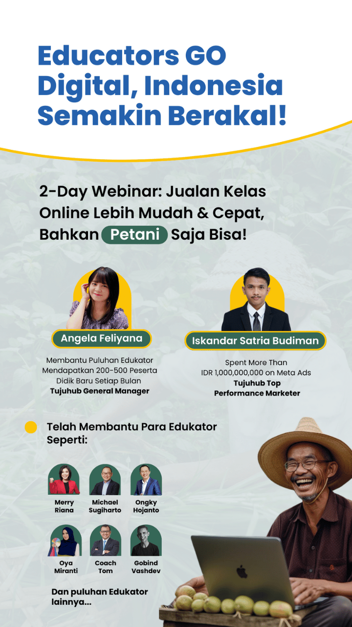 2-Day Webinar: Educators GO Digital Jualan Kelas Lebih Mudah & Cepat!